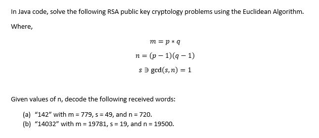 Solved In Java code, solve the following RSA public key | Chegg.com
