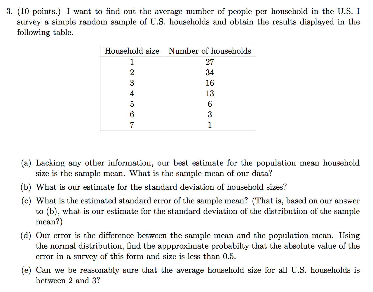 Solved 3. (10 points.) I want to find out the average number | Chegg.com