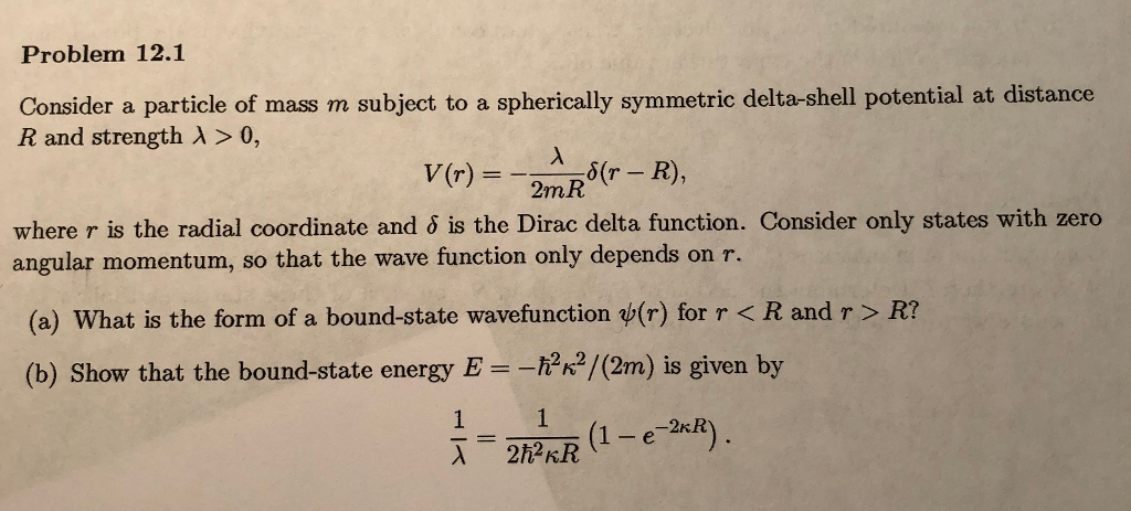 Solved Problem 12.1 Consider a particle of mass m subject to | Chegg.com