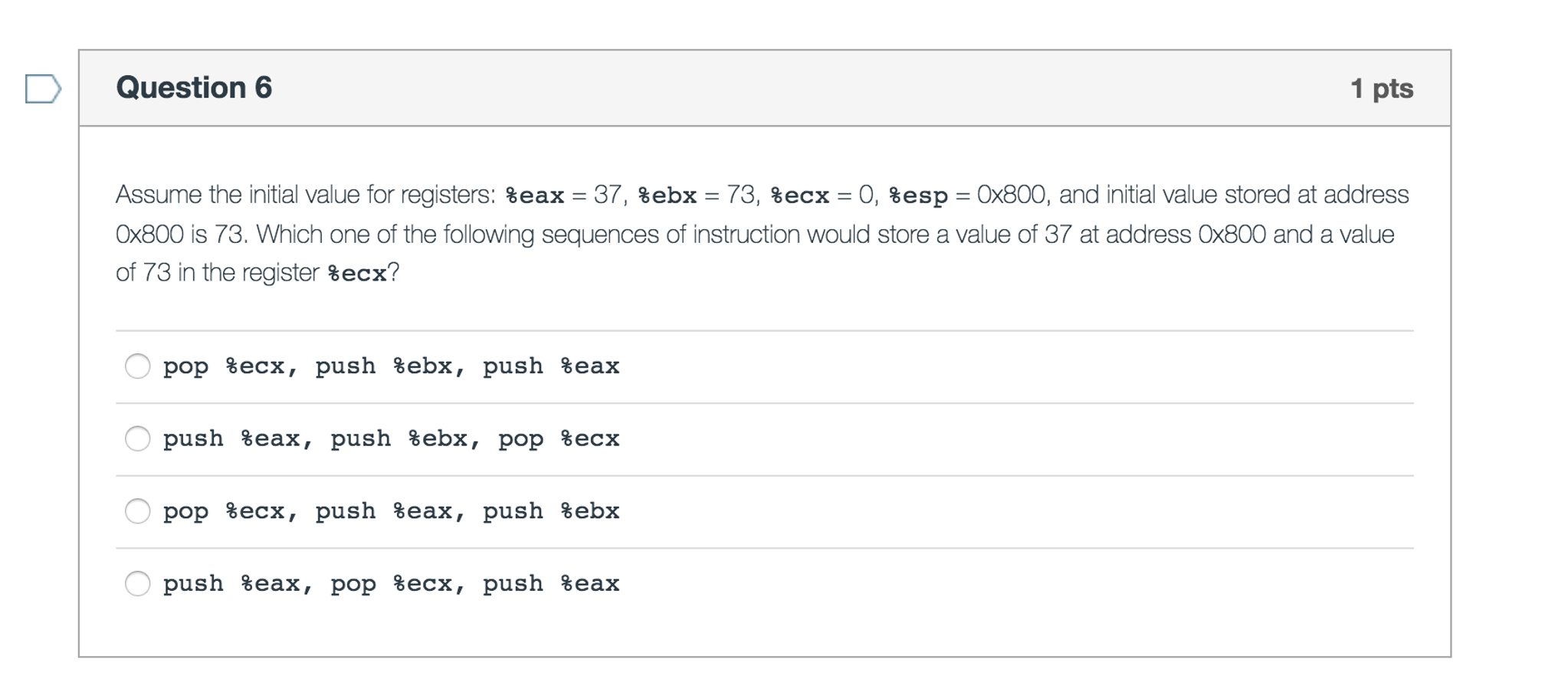 Solved Assume the initial value for registers: %eax = 37, | Chegg.com
