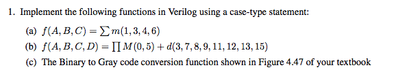 Solved 1 Implement The Following Functions In Verilog Using 2619