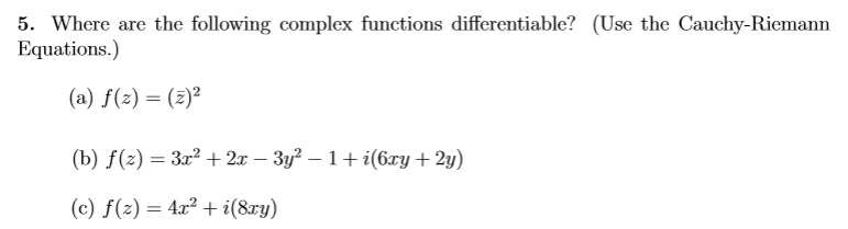 Solved Where are the following complex functions | Chegg.com