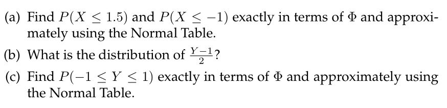 Solved Let X and Y be normal random variables, with X?N(0,1) | Chegg.com