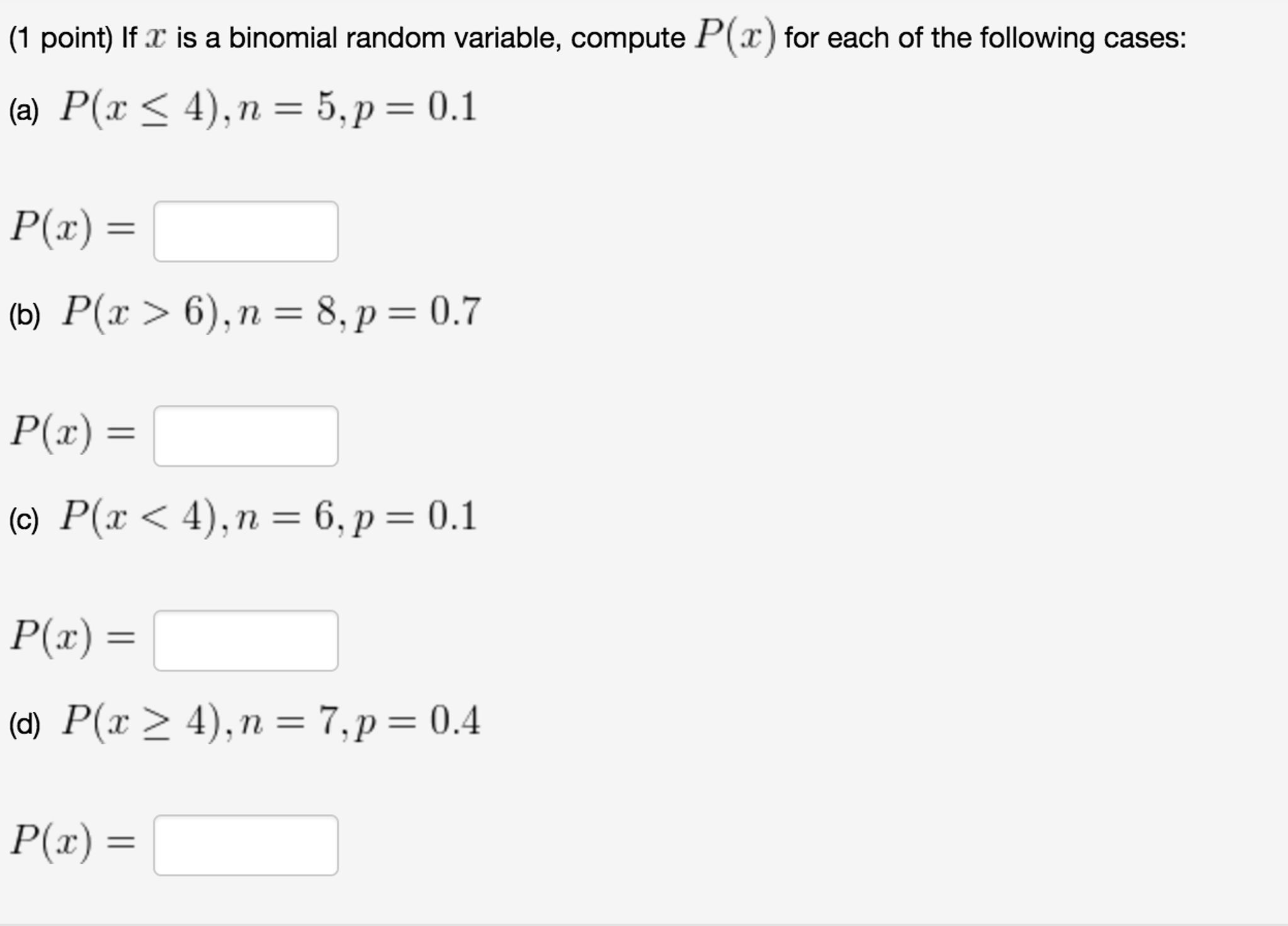 Solved If X is a binomial random variable, compute P(x) for | Chegg.com