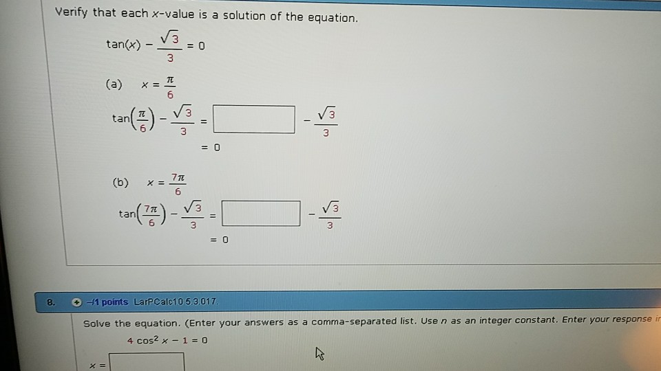 Solved Verify that each x-value is a solution of the | Chegg.com