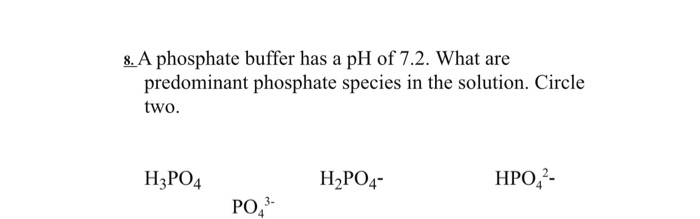 Solved A phosphate buffer has a pH of 7.2. What are | Chegg.com