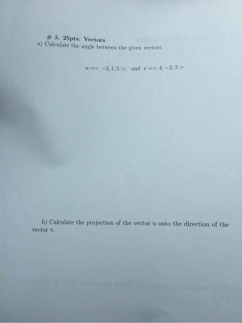 Solved Calculate the angle between the given vectors u = | Chegg.com