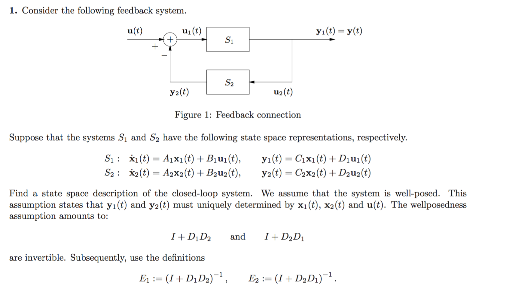 Solved Consider the following feedback system. Suppose that | Chegg.com