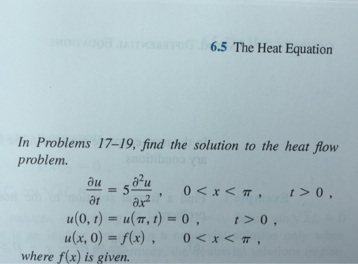 Solved 6.5 The Heat Equation In Problems 17-19, find the | Chegg.com
