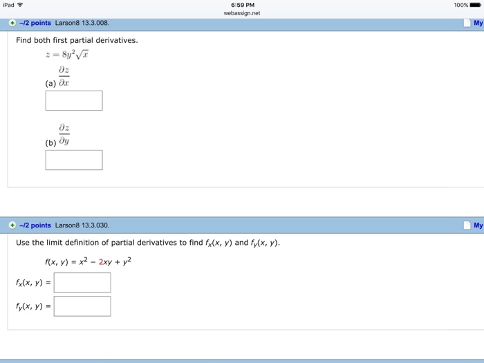 Solved Find both first partial derivatives. | Chegg.com Solved Find both first partial derivatives. | Chegg.com