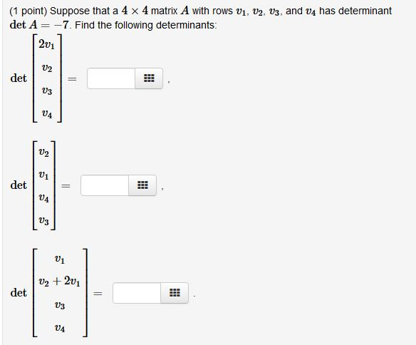 Solved Suppose that a 4 times 4 matrix A with rows v_1, v_2, | Chegg.com