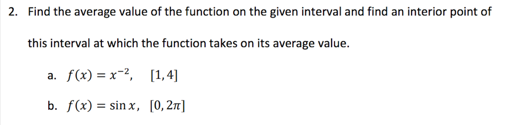 Solved Find the average value of the function on the given | Chegg.com