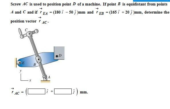 Solved Screw AC is used to position point D of a machine. If | Chegg.com