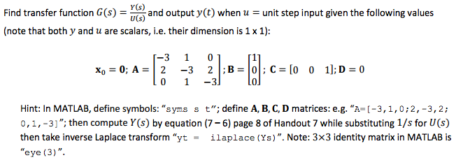 Solved Find Transfer Function Gs Ysus And Output 