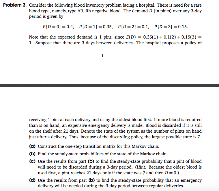 Solved Problem 3. Consider the following blood inventory | Chegg.com