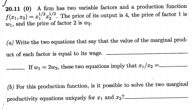 Solved 20.11 (0) A firm has two variable factors and a | Chegg.com