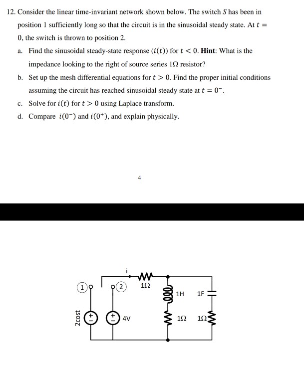 Solved 12. Consider the linear time-invariant network shown | Chegg.com