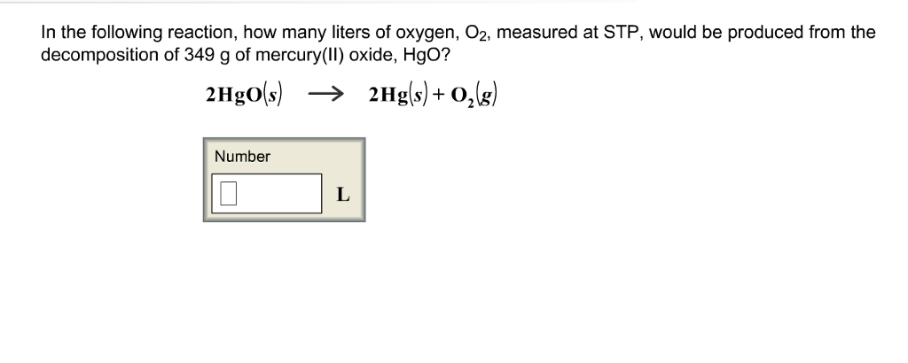 Solved In the following reaction, how many liters of oxygen, | Chegg.com