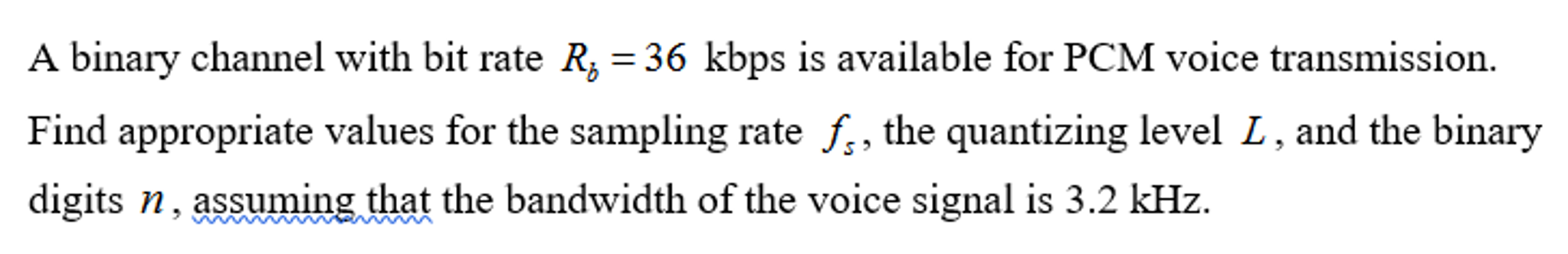 Solved A binary channel with bit rate R_b = 36 kbps is | Chegg.com