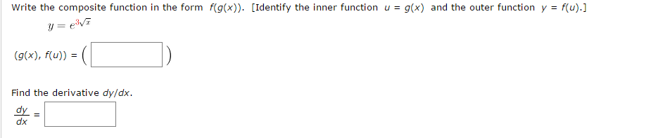 Solved Write the composite function in the form f(g(x)). | Chegg.com