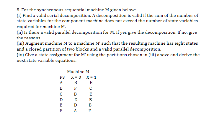 8. For the synchronous sequential machine M given | Chegg.com