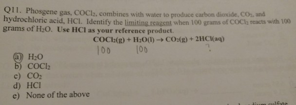 Solved Q1l. Phosgene gas, COCl2. combines with water to | Chegg.com