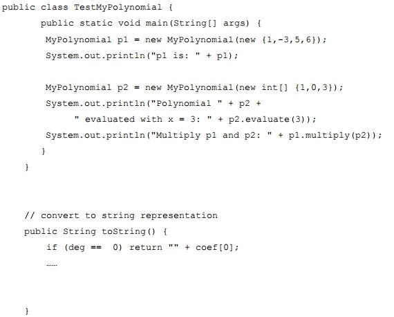 Solved Design a class called MyPolynomial, which models | Chegg.com