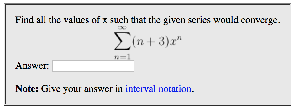 Solved Find all the values of x such that the given series | Chegg.com