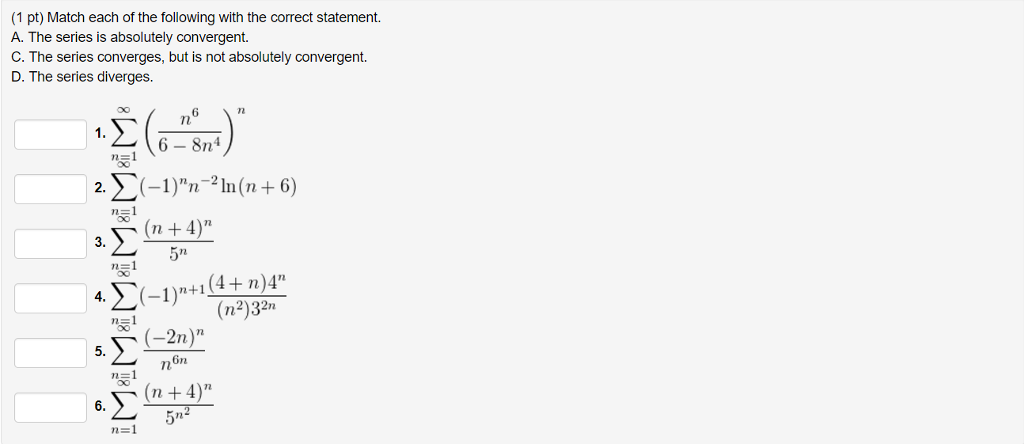 Solved (1 pt) Match each of the following with the correct | Chegg.com