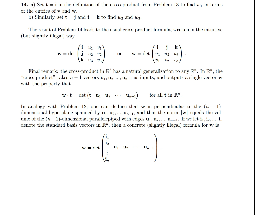 Solved The "cross-product" in R^3 has a formal | Chegg.com