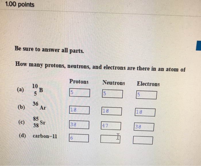 Solved How many protons, neutrons, and electrons are there | Chegg.com
