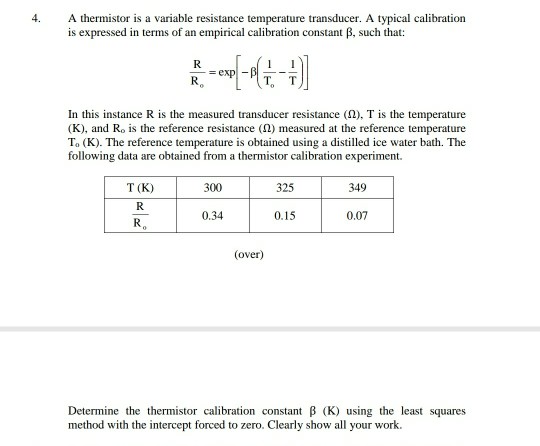 Solved 4. A thermistor is a variable resistance temperature | Chegg.com