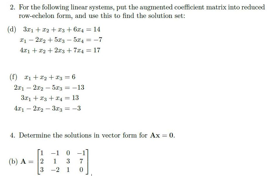 Solved 2. For the following linear systems, put the | Chegg.com