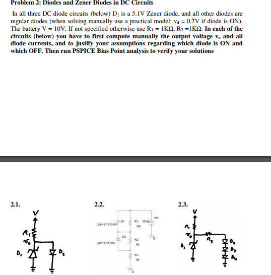 Solved Problem 2: Diodes and Zener Diodes in DC Circuits In | Chegg.com