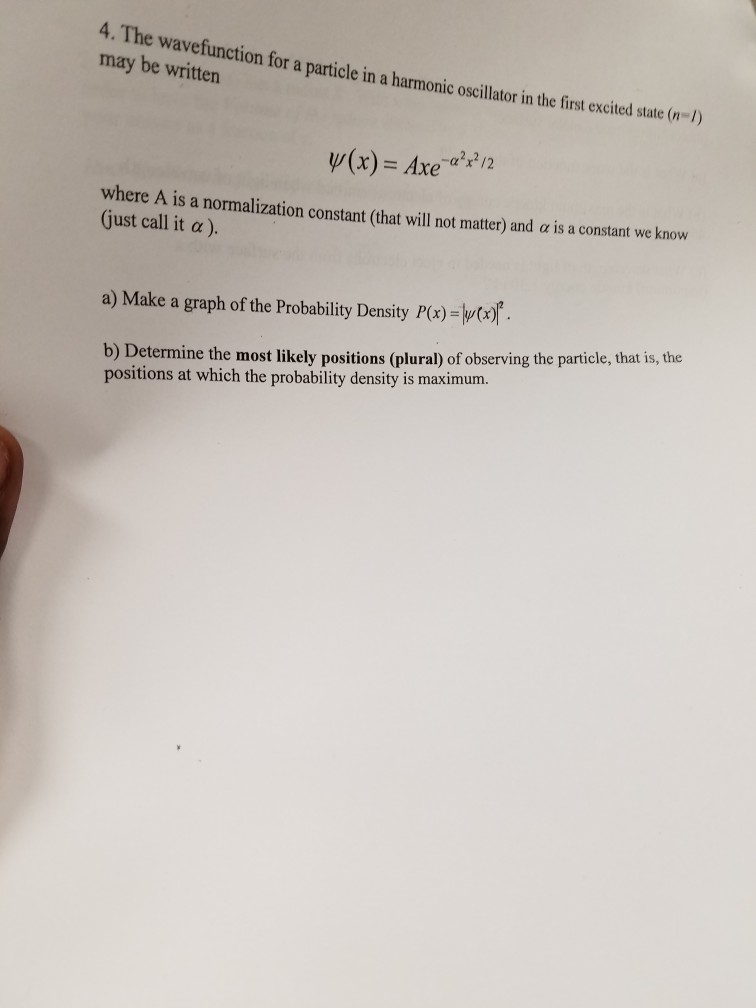 Solved 4. The wavefunction for a particle in a harmonic | Chegg.com