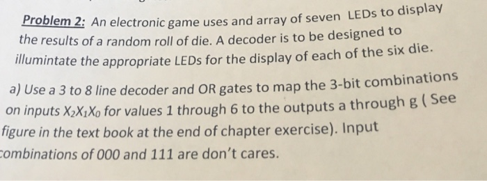 Solved An electronic game uses and array of seven LEDs to | Chegg.com