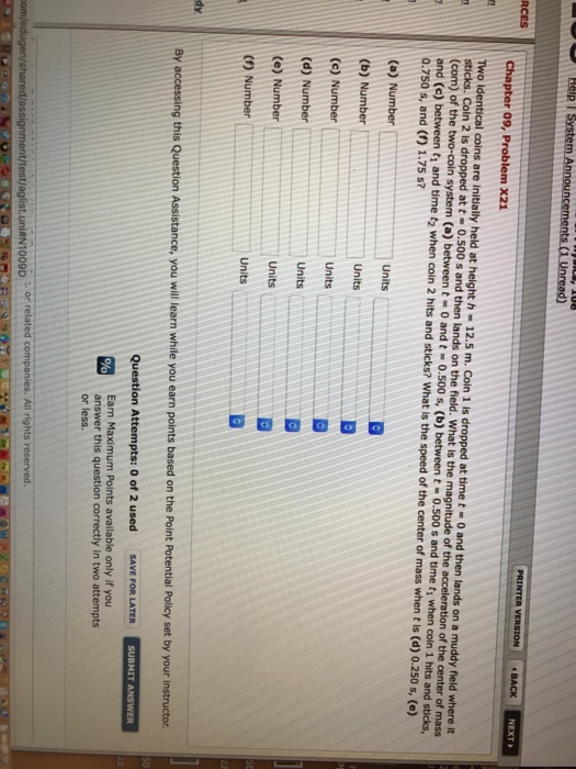 Solved Two identical coins are initially held at height h = | Chegg.com