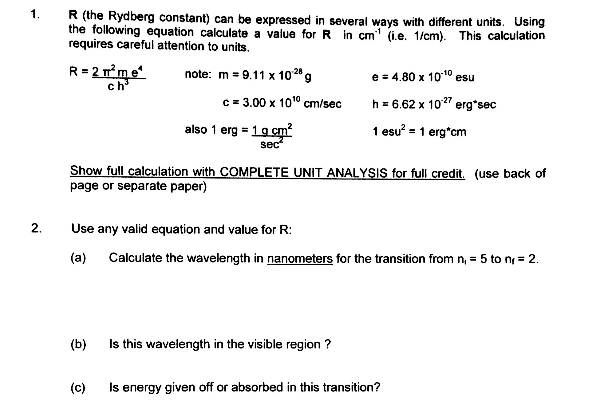 Solved R (the Rydberg constant) can be expressed in several | Chegg.com