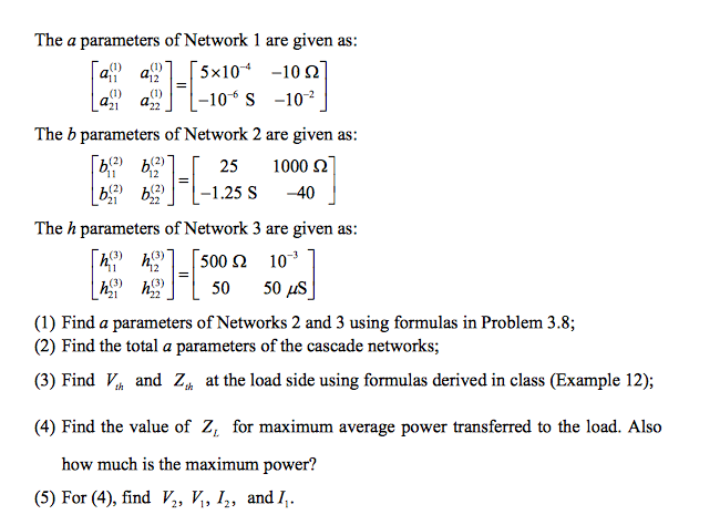 Solved Problem 3.9 Three cascade two-port networks are shown | Chegg.com