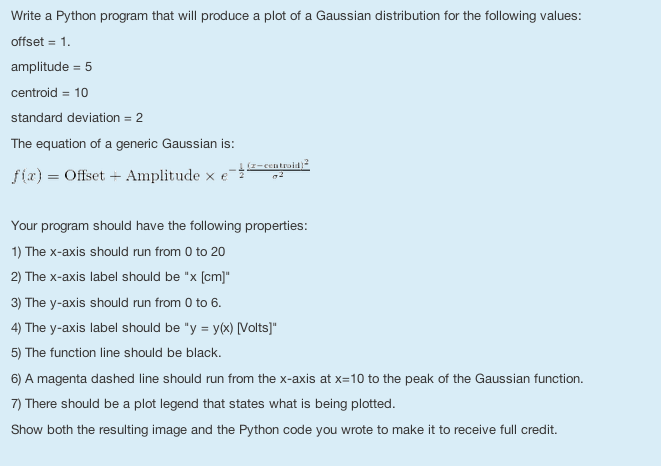 Solved Write a Python program that will produce a plot of a | Chegg.com