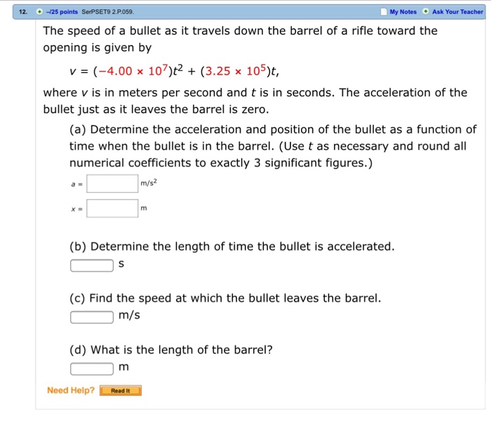 Solved The speed of a bullet as it travels down the barrel | Chegg.com