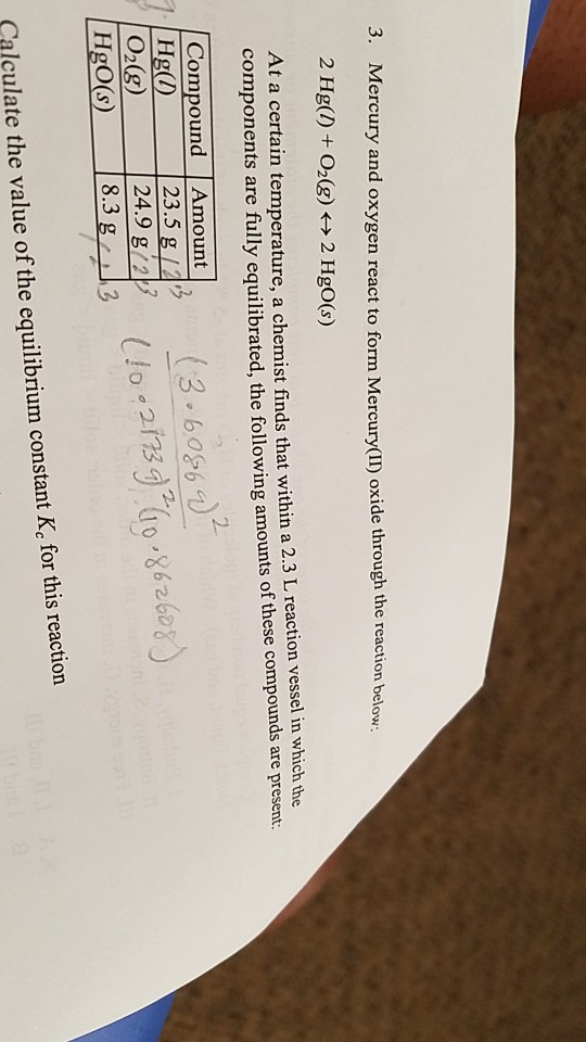 Solved 3. Mercury and oxygen react to form Mercury(l) oxide | Chegg.com