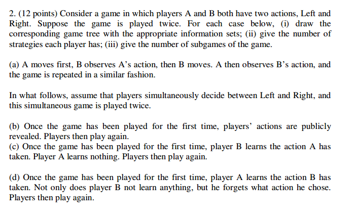 2. (12 points) Consider a game in which players A and | Chegg.com