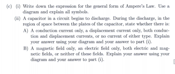 Solved (c) (i) Write down the expression for the general | Chegg.com