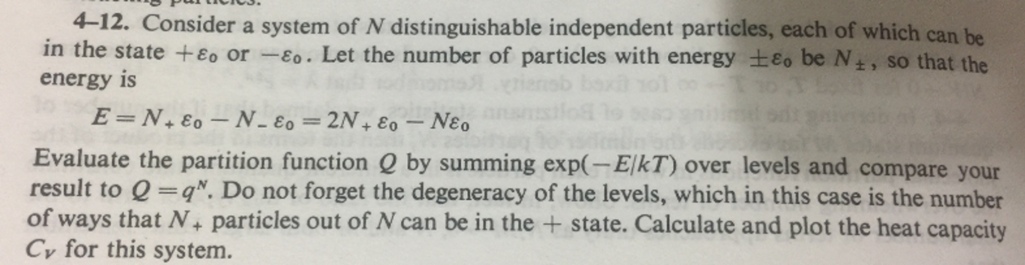 Consider a system of N distinguishable independent | Chegg.com