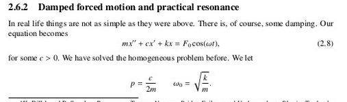 Damped forced motion and practical resonance In real | Chegg.com