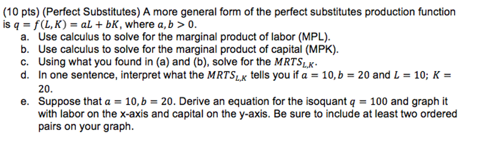 Solved A More General Form Of The Perfect Substitutes