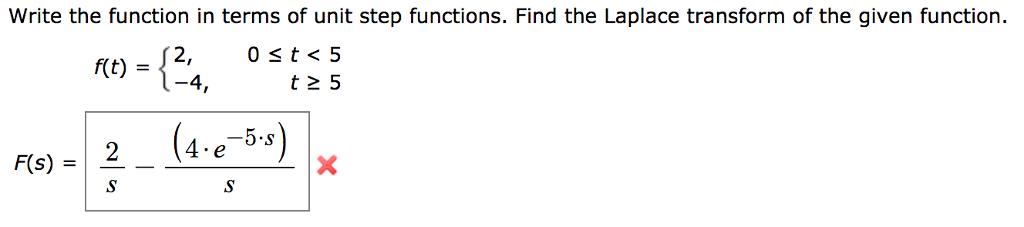 Solved Write The Function In Terms Of Unit Step Functions