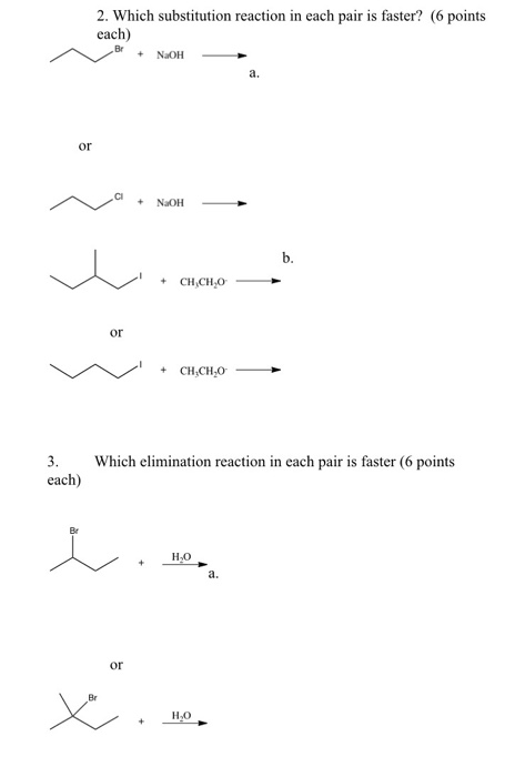 Solved Which substitution reaction in each pair is faster? | Chegg.com