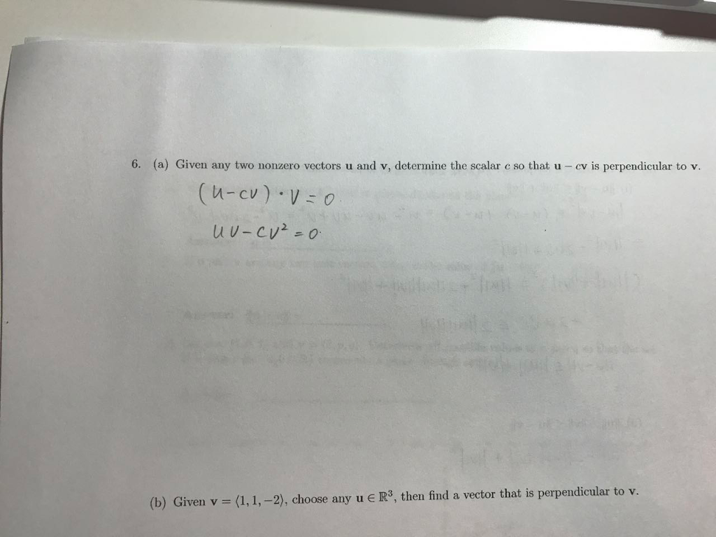 Solved Given any two nonzero vectors u and v, determine the | Chegg.com Solved Given any two nonzero vectors u and v, determine the | Chegg.com